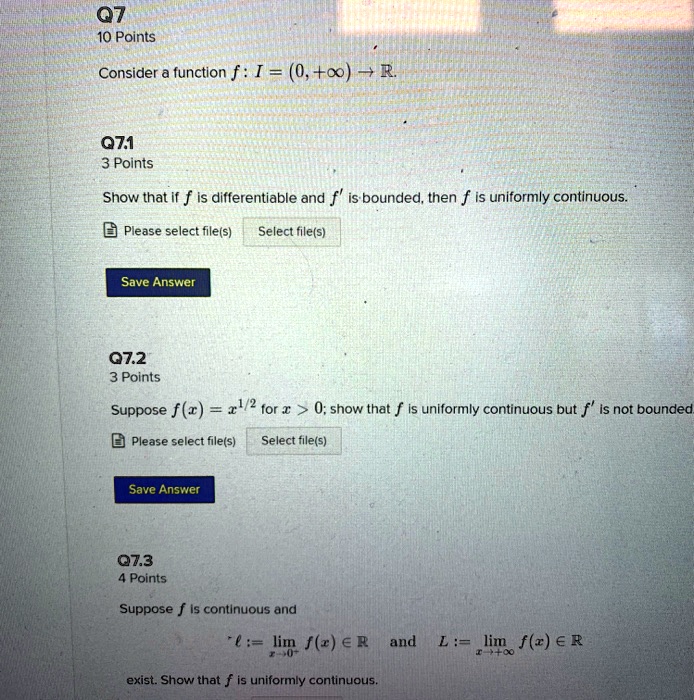 07 10 points consider a function f 0o r 071 3 points show that if f is differentiable and f is ...
