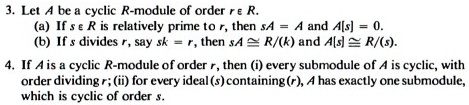 let cyclic r module of order r r if e relatively prime t0 then sa and als b if divides say sk ...