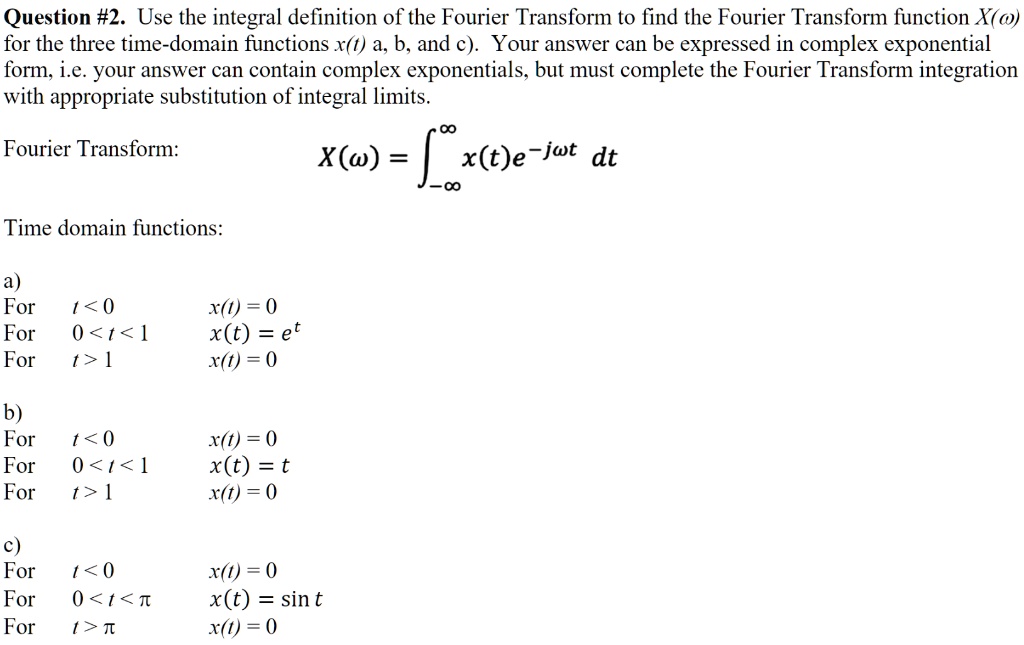 SOLVED: Please answer and explain each step. Thank you! Question #2. Use the integral definition ...