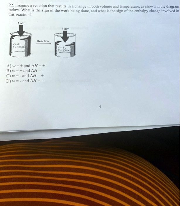 SOLVED: Imagine reaction that results in a change in both volume and temperature as shown in the ...