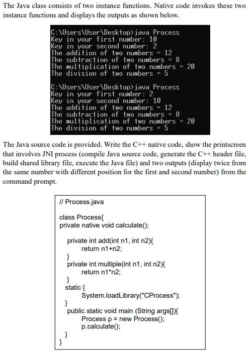 The Java Class Consists Of Two Instance Functions Native Code Invokes These Two Instance