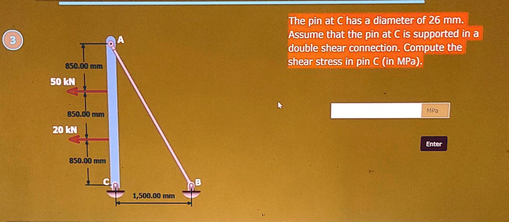 SOLVED: The pin at C has a diameter of 26 mm. Assume that the pin at C ...