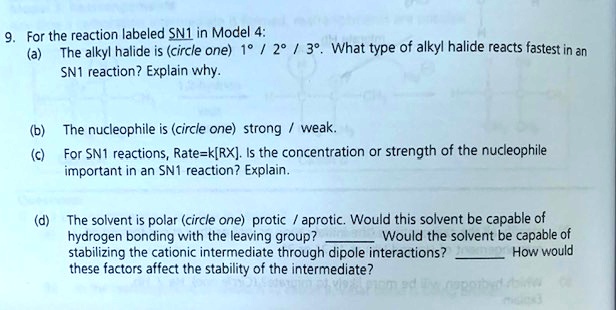 SOLVED: For the reaction labeled SN1 in Model 1, the alkyl halide is ...