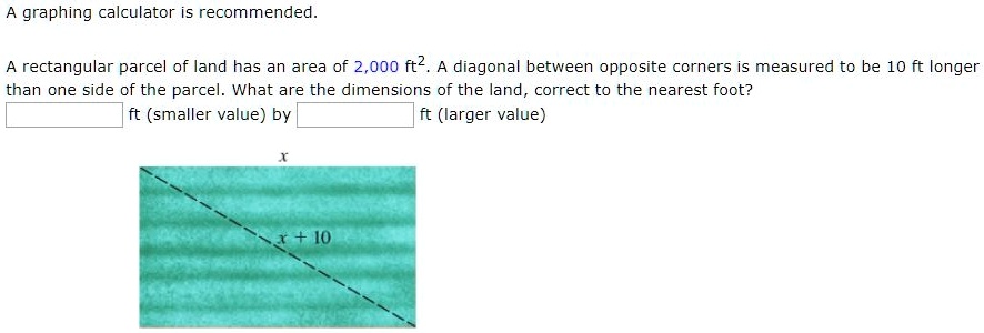 SOLVED: graphing calculator is recommended. A rectangular parcel of ...
