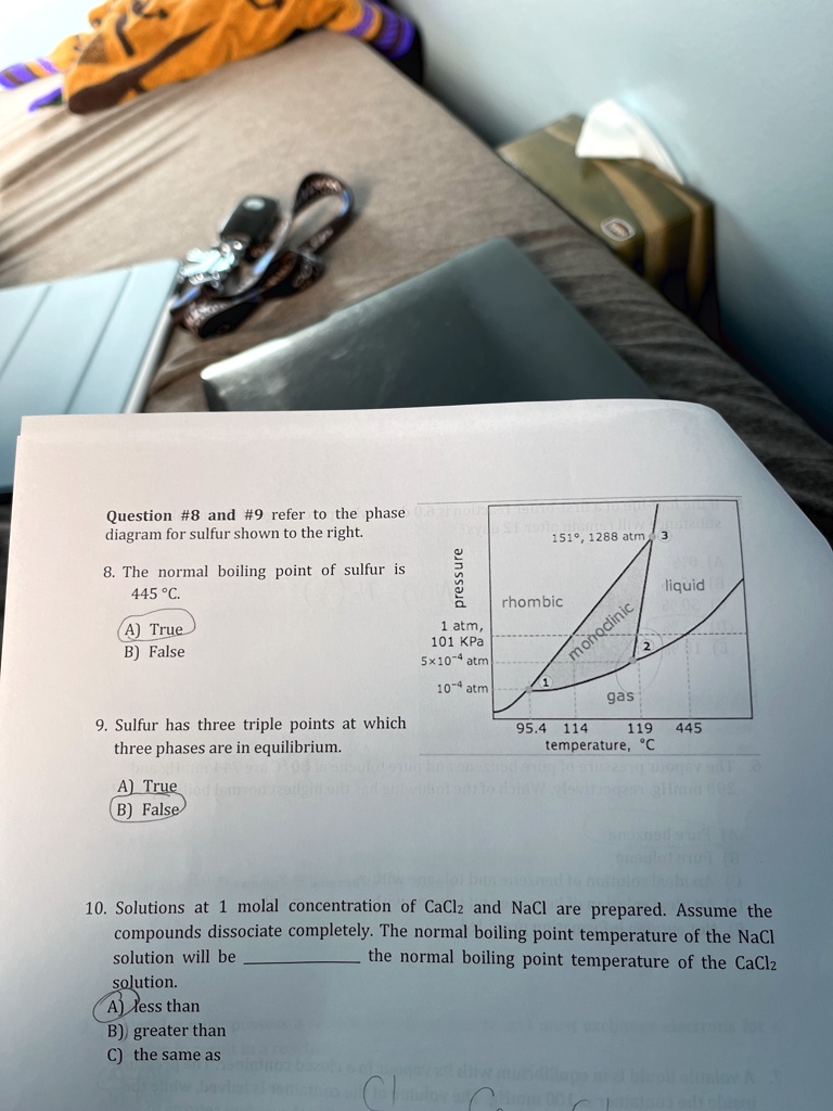 Question #8 and #9 refer to the phase diagram for sulfur shown to the ...