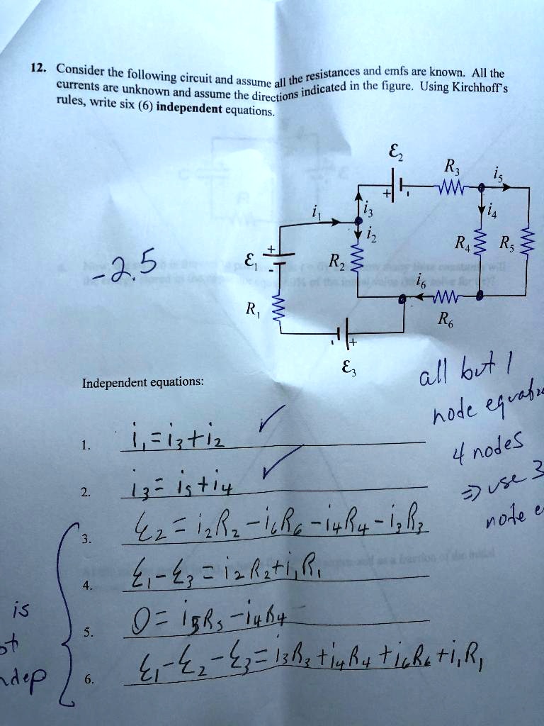 SOLVED: 12. Consider the following resistances and emfs are known circuit and assume all the All ...