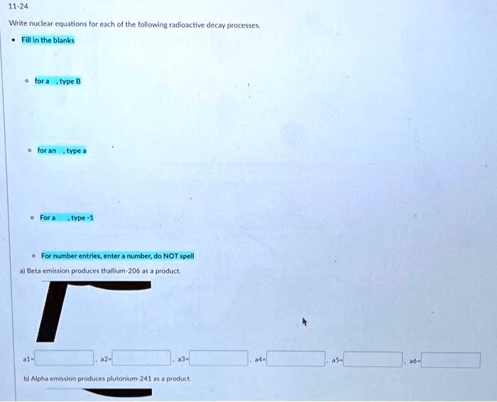 11-24 Write nuclear equations for each of the following radioactive ...