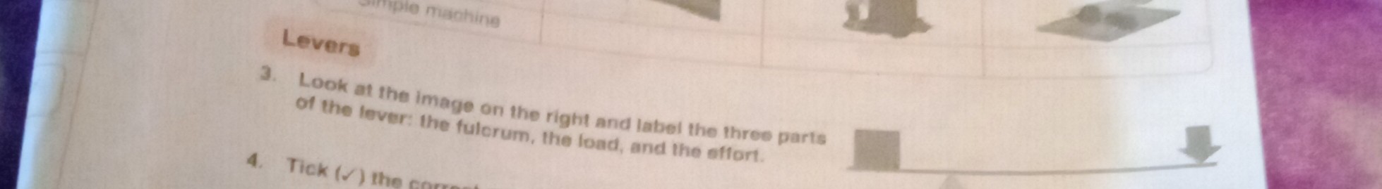 Levers 3. Look at the image on the right and label the three parts of ...