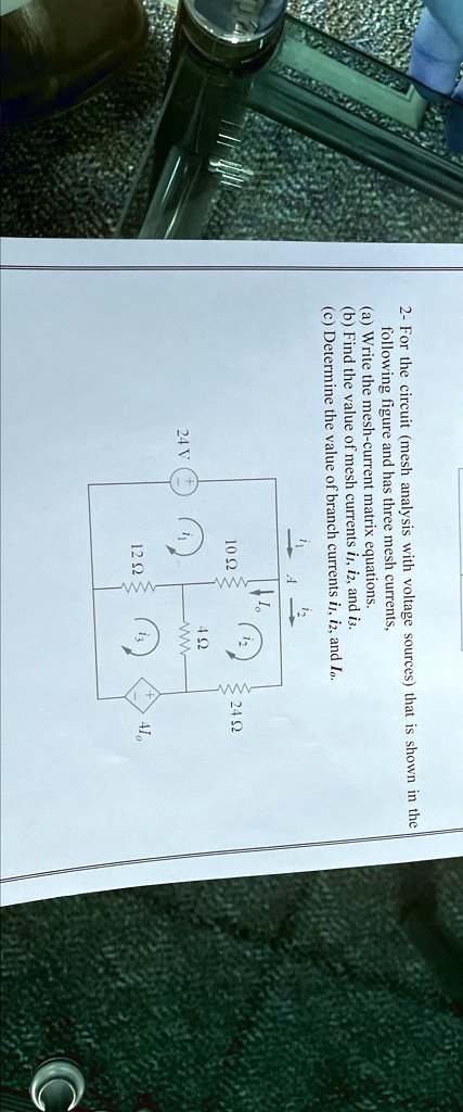 2 for the circuit mesh analysis with voltage sources that is shown in the following figure and ...