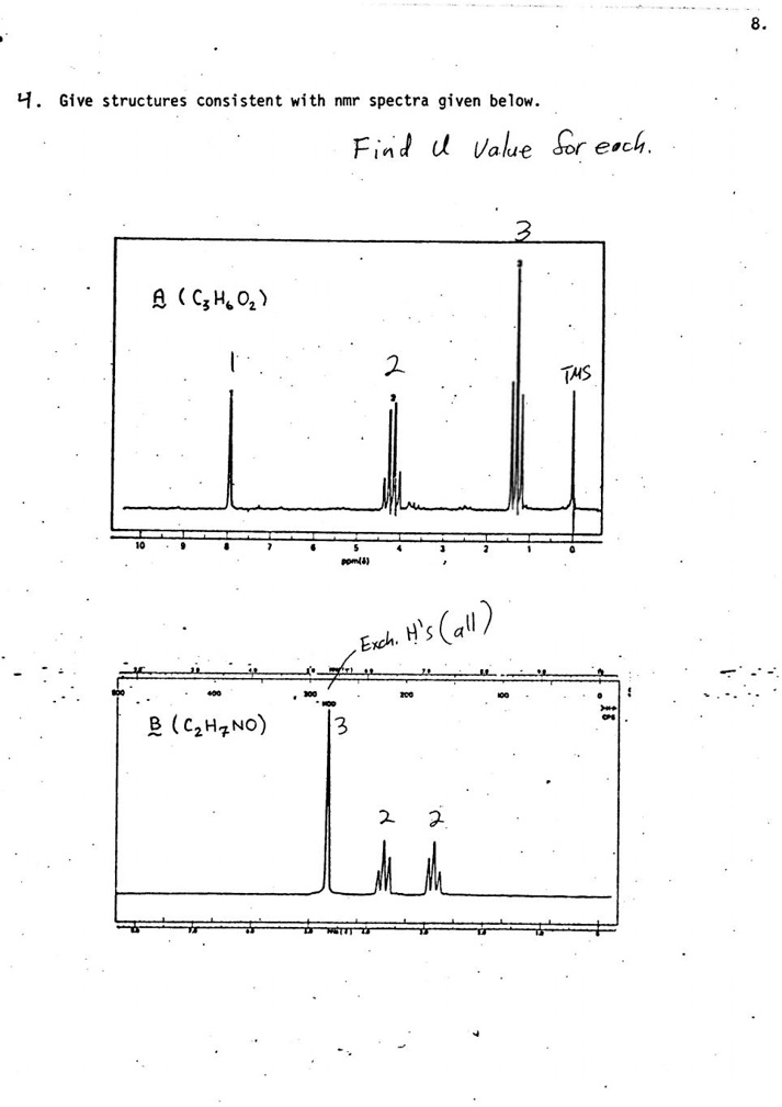 SOLVED: 4. Give structures consistent with NMR spectra given below ...
