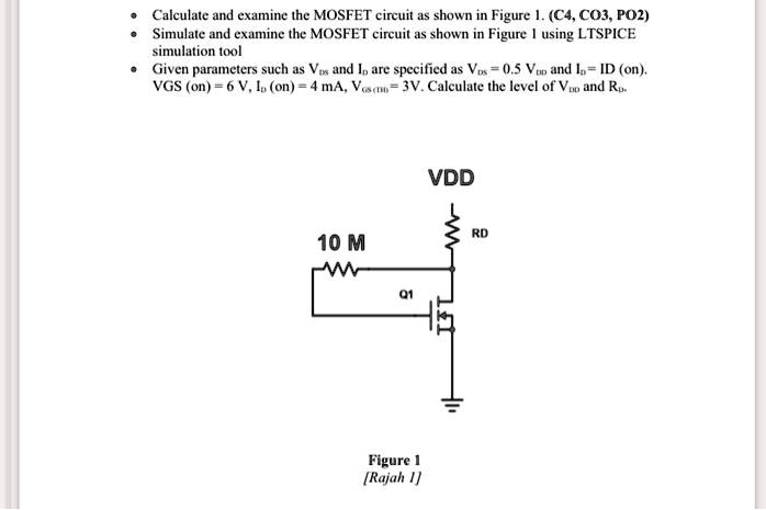 Please use LTspice to calculate and examine the MOSFET circuit as shown ...