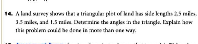 14. A land survey shows that a triangular plot of land has side lengths ...
