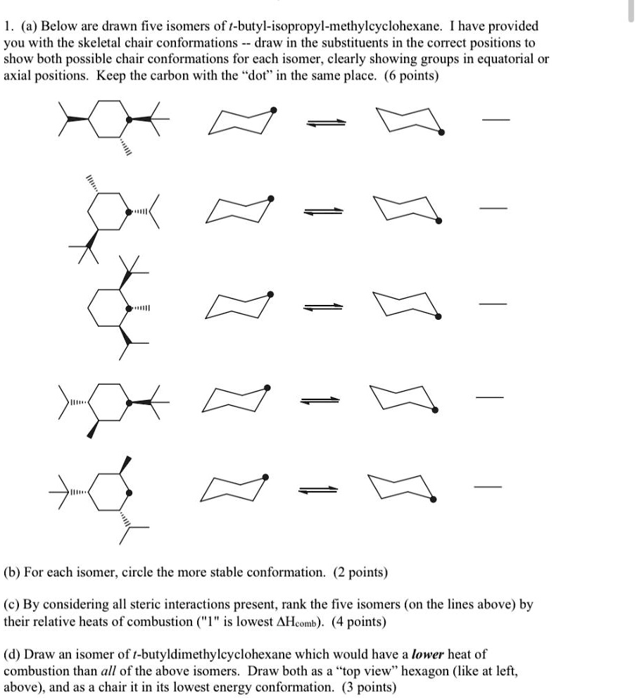 SOLVED:(a) Below are drawn five isomers of t-butyl-isopropyl ...