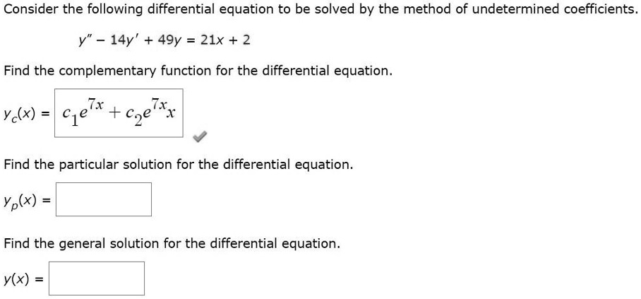 SOLVED:Consider the following differential equation to be solved by the method of undetermined ...