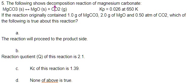 5. The following shows decomposition reaction of magnesium...