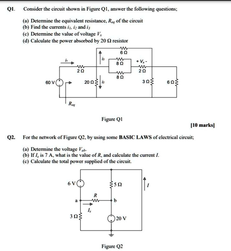 ql consider the circuit shown in figure q1 answer the following questions determine the ...