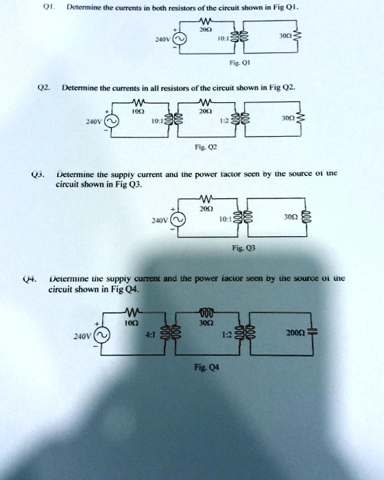 Q1. Determine the currents in both resistors of the circuit shown in Fig Q1. 20Ω30Ω240V 10:1 Fig ...