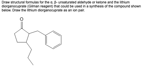 SOLVED: Draw structural formulas for the P-unsaturated aldehyde or ...