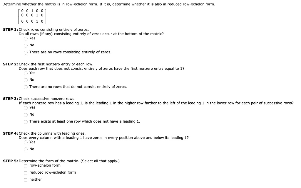 Solved Determine Whether The Matrix Is In Row Echelon Form If It Is Determine Whether It Is