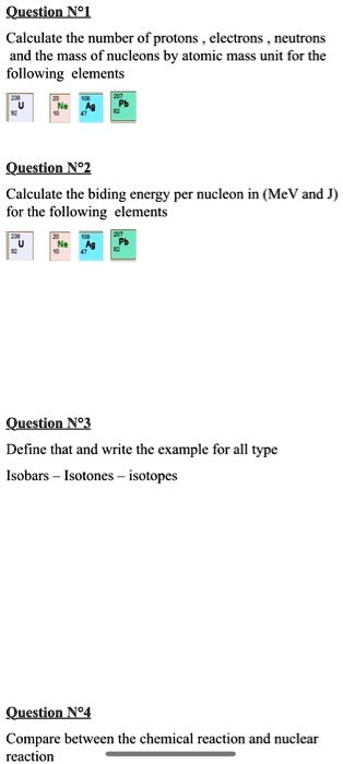 question npl calculate the number of protons electrons ncutrons and the mass of nucleons by ...