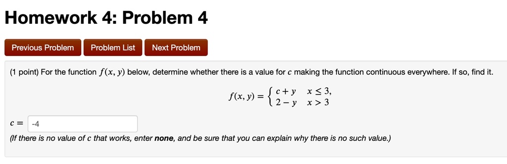 SOLVED: Homework 4: Problem 4 Previous Problem Problem List Next ... SOLVED: Homework 4: Problem 4 Previous Problem Problem List Next ...