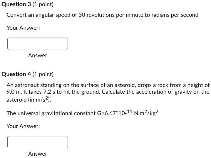 question 3 1 point convert an angular speed of 30 revolutions per minute to radians per second ...