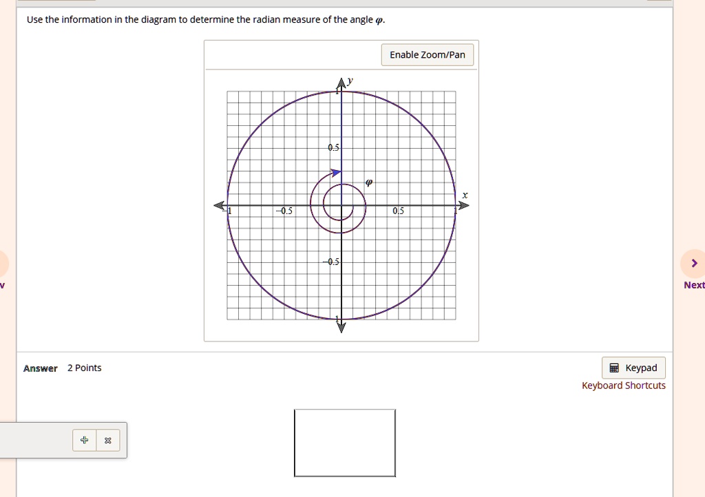 use the information in the diagram to determine the radian measure of the angle 4 enable zoompan ...