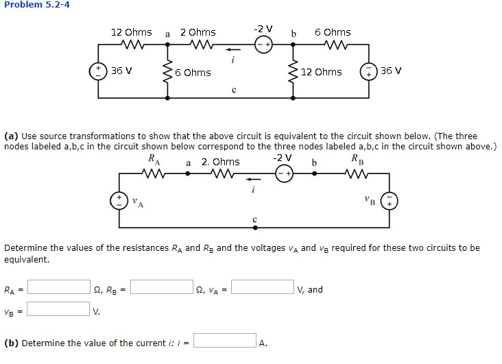 SOLVED: (a) Use source transformations to show that the above circuit is equivalent to the ...