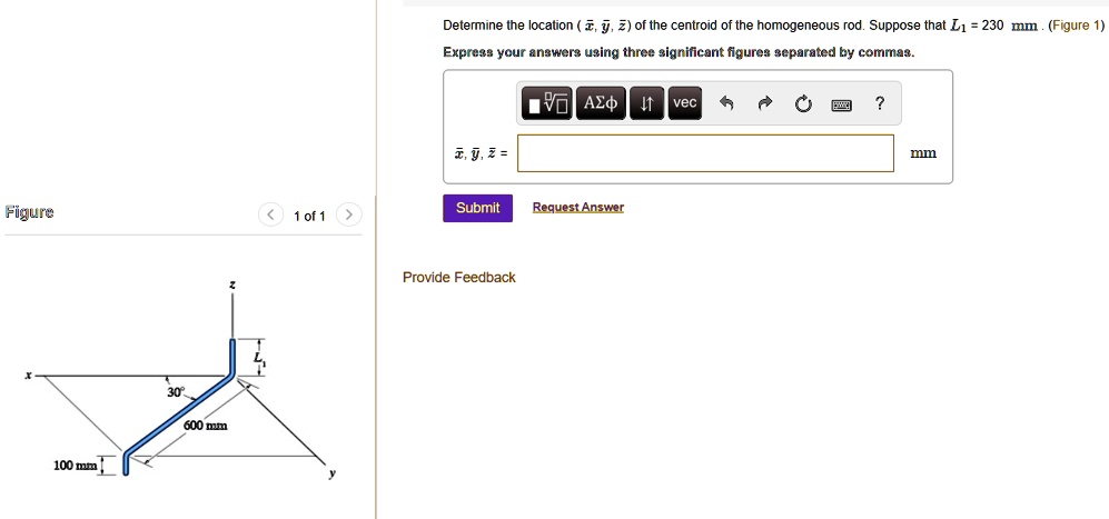 Determine the location (x̅, y̅, z̅) of the centroid of the homogeneous ...