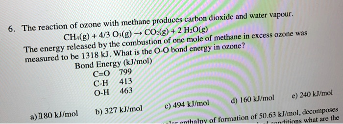 SOLVED: Carbon dioxide and water vapor. The reaction of ozone with ...