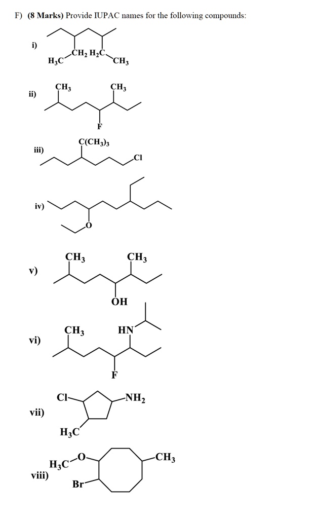 SOLVED: (8 Marks) Provide IUPAC names for the following compounds: CHz HzC H;c "CH, C(CH;) CH3 ...