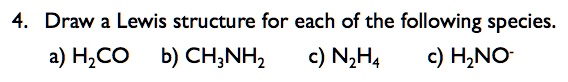 Solved Draw A Lewis Structure For Each Of The Following Species H2co