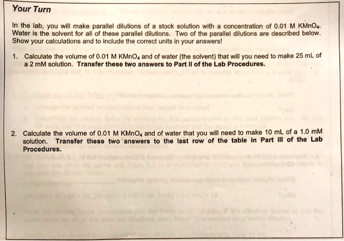 SOLVED: Your Turn In the lab, you will make parallel dilutions of stock ...