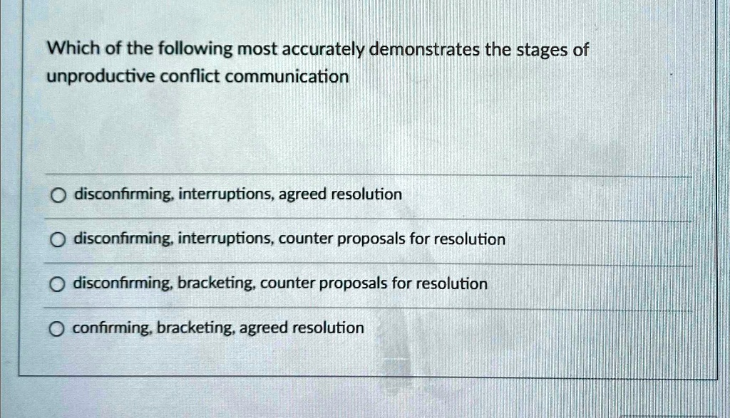 SOLVED: Which of the following most accurately demonstrates the stages ...
