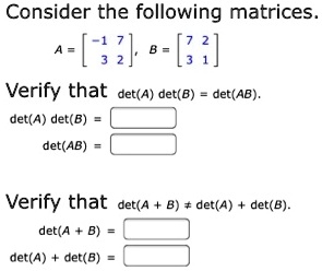 SOLVED: Consider the following matrices ^= [-2]; 8 = [31] Verify that ...