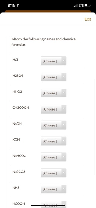 VIDEO solution: Match the following names and chemical formulas: Choose H2SO4. Choose HNO3 ...