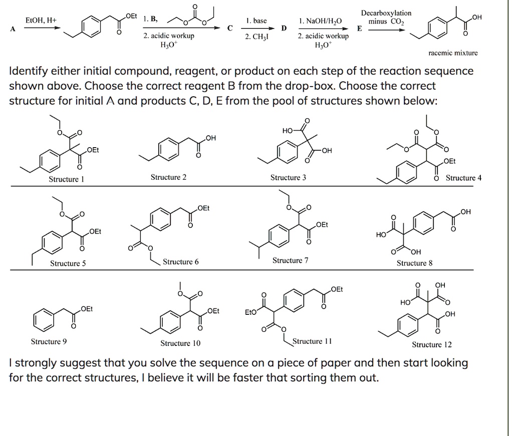 SOLVED: Decarboxylation minus COz OH EtOH, H+ base NaOH/HzO 2. acidic ...