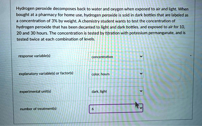 hydrogen peroxide decomposes back to water and oxygen when exposed to ...