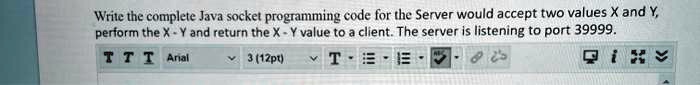 Solved Write The Complete Java Socket Programming Code For The Server 0536