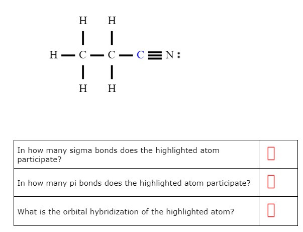 SOLVED: H H H=cC=CEN: H H In how many sigma bonds does the highlighted ...