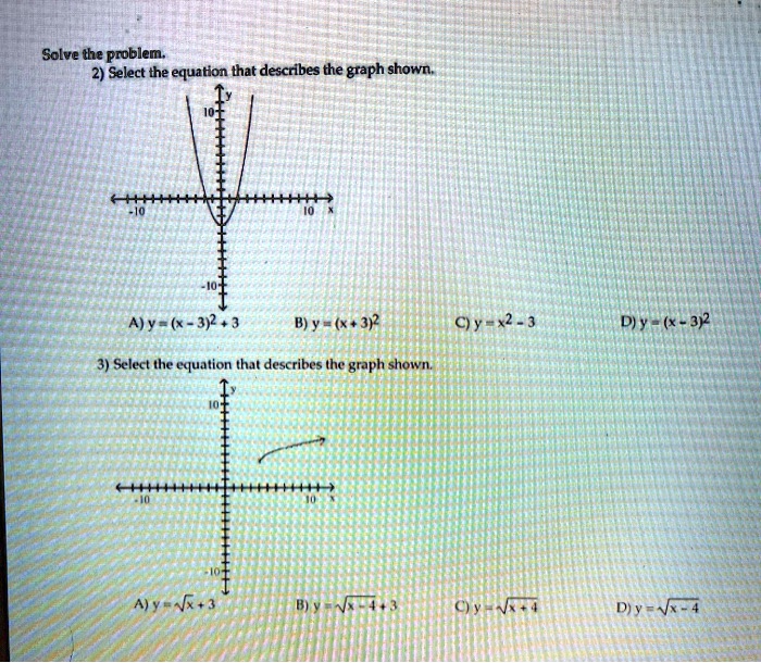SOLVED:Solve the Problem; 2) Select the equation that describes the ...