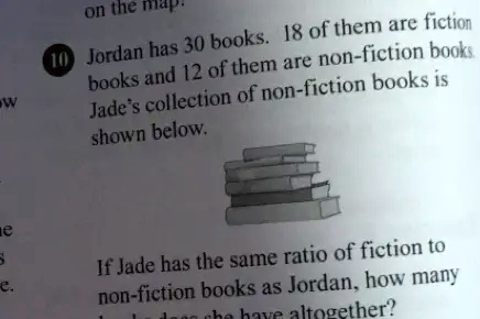 Jordan has 30 books. 18 of them are fiction books and 12 of...