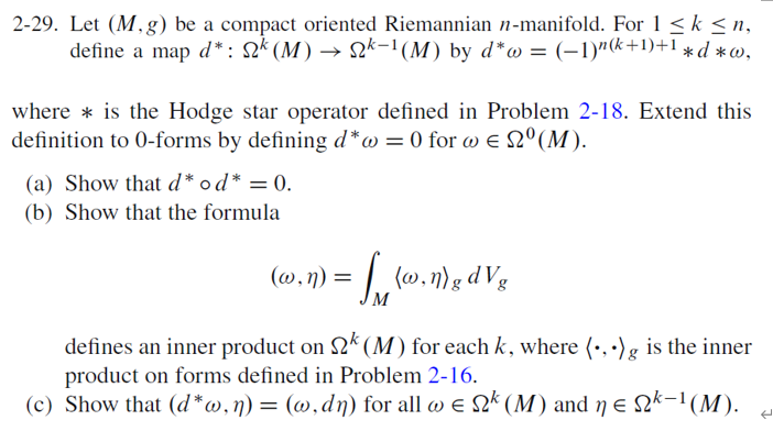 Get Answer 2 29 Let M G Be A Compact Oriented Riemannian N Manifold For 1 ≤ K ≤ N Define 