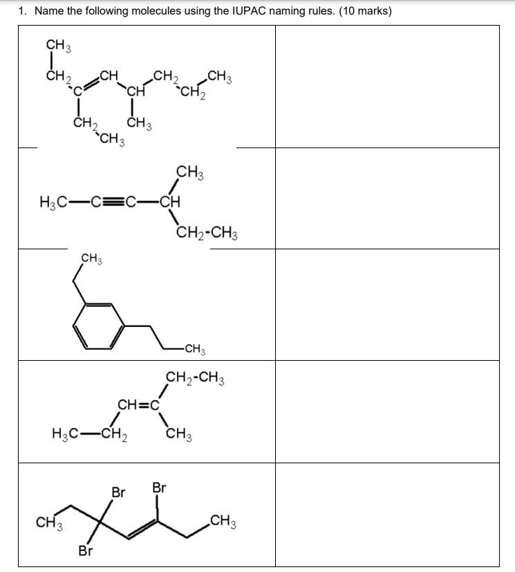 name the following molecules using the iupac naming rules 10 marks 1 name the following ...
