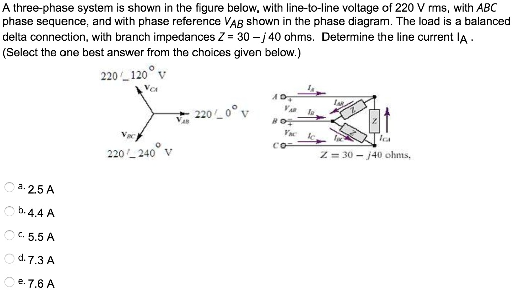 A three-phase system is shown in the figure below, with line-to-line ...