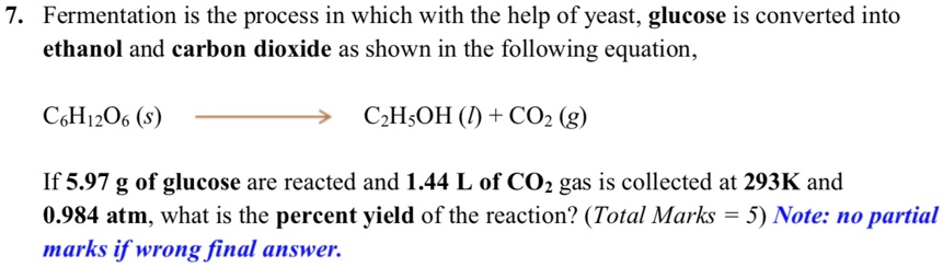 fermentation is the process in which with the help of yeast glucose is ...