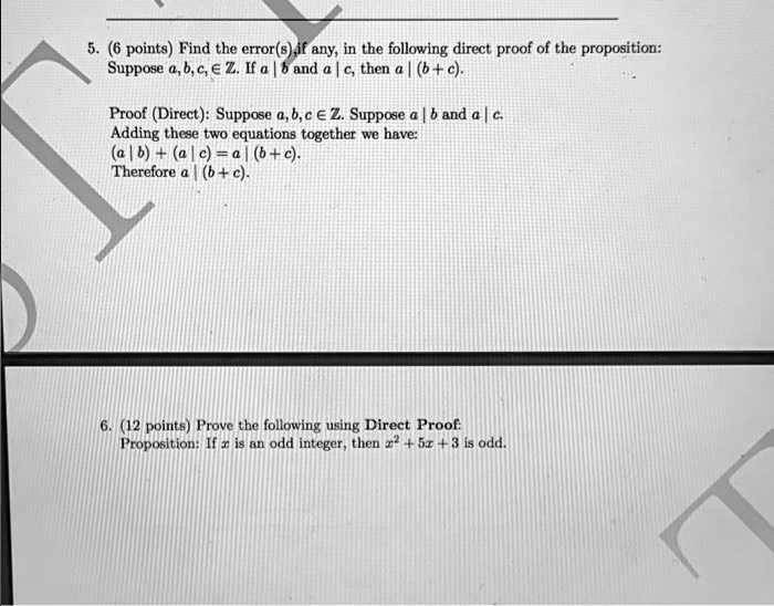 SOLVED: Find the error, if any, in the following direct proof of the ...