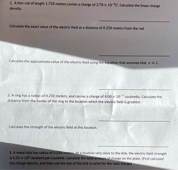 1 athin rod of length 1750 meters carries a charge of 270 x 10 8 ...