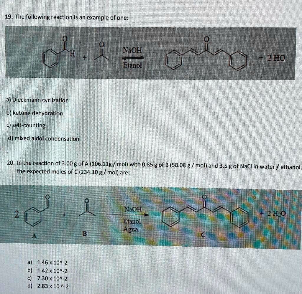SOLVED: 19. The following reaction is an example of one: NAcH 0H ...