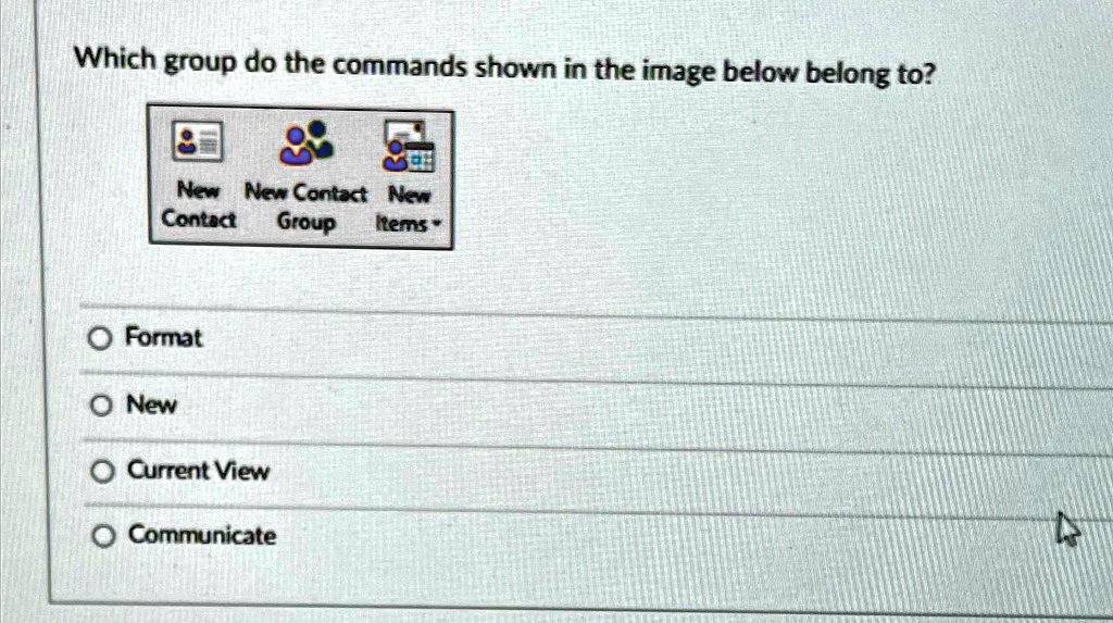 Get Answer Which Group Do The Commands Shown In The Image Below Belong To New Contact New 8767
